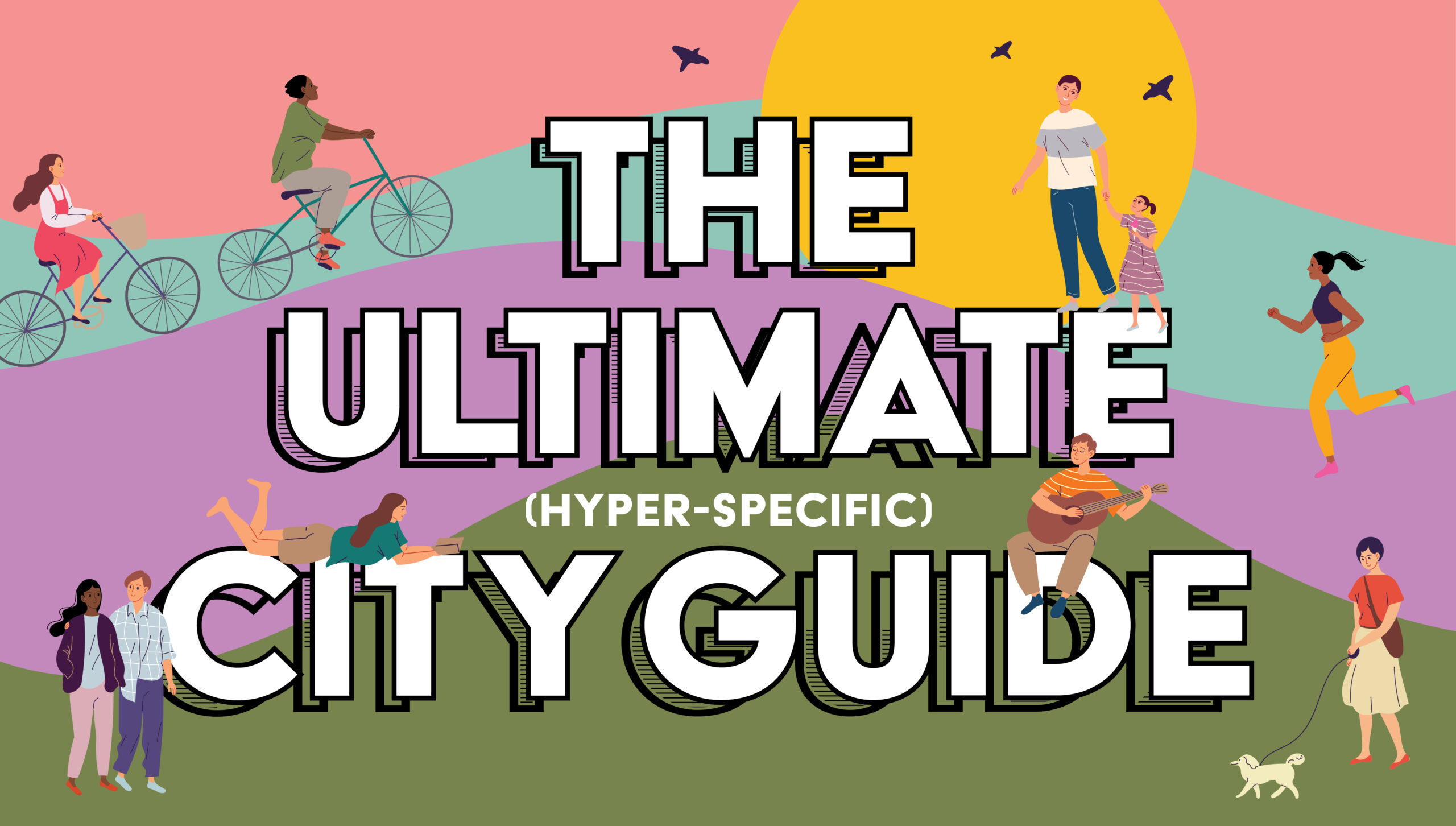 The Ultimate, Hyper-Specific City Guide: 25 Itineraries for Entertaining People in Vancouver