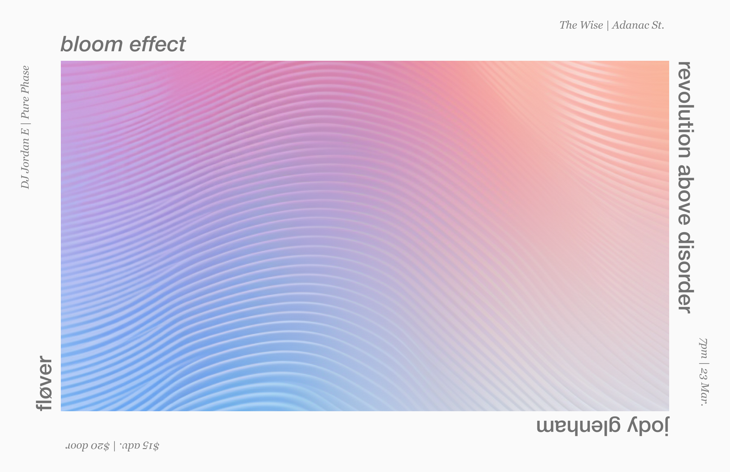 bloom effect, Revolution Above Disorder, Jody Glenham, FLØVER ...