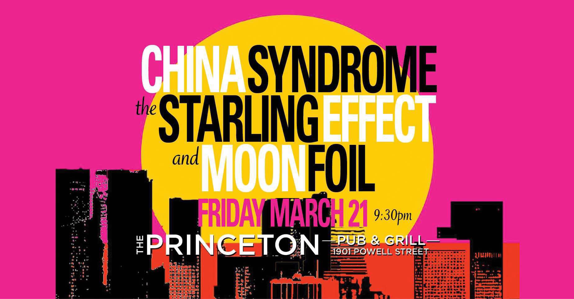 Live at the Princeton: China Syndrome, The Starling Effect, Moonfoil ...